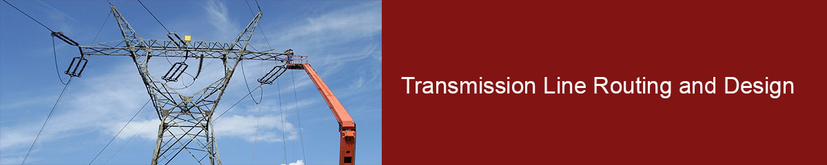 Transmission Line Routing and Design – Trade Essential